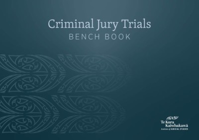 Criminal Jury Trials Bench Book — Courts of New Zealand